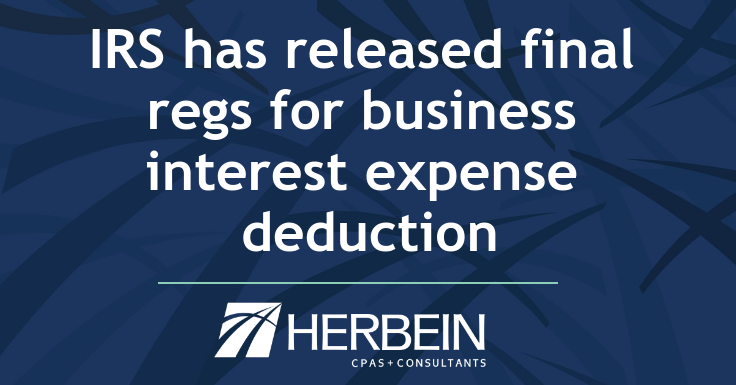 IRS Final Regulations | Business Interest Expense Deduction