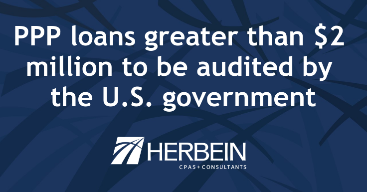 PPP Loans Audit Requirement | $2M Loan Amounts | PA NJ MD