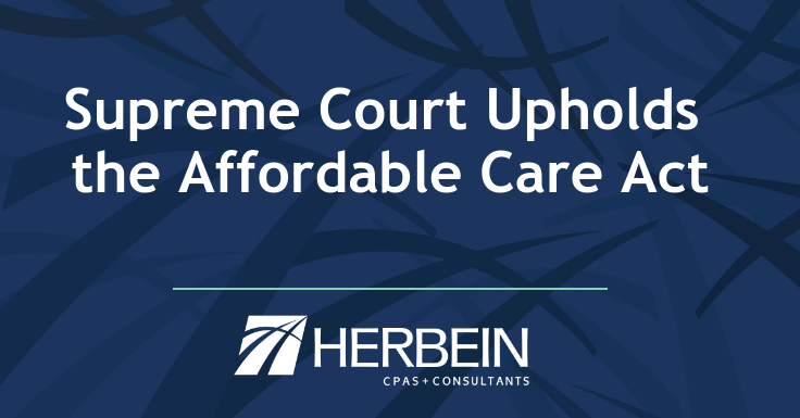 Supreme Court Upholds the Affordable Care Act |PA NJ MD